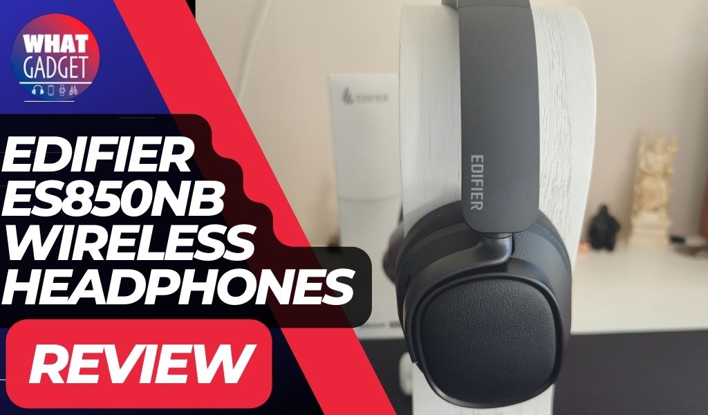 Edifier ES850NB Wireless ANC Over-ear Headphones - What Gadget