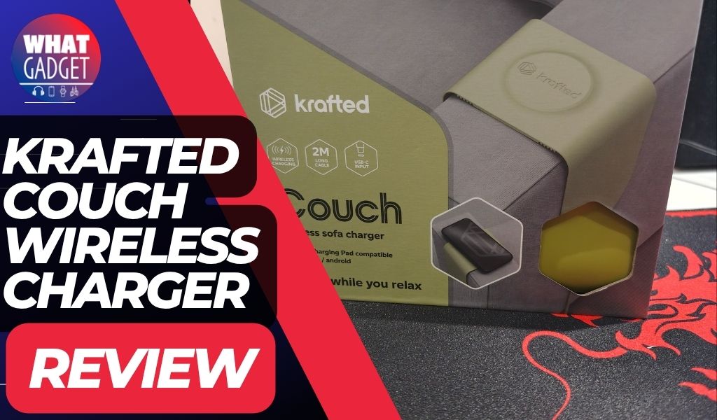 Krafted Couch Wireless Sofa Charger Review - What Gadget
