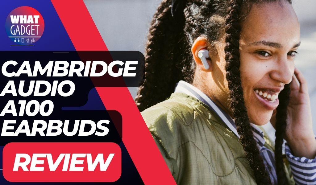 Cambridge Audio A100 Review - What Gadget